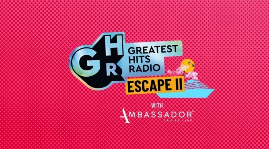 Ambassador adds Greatest Hits Radio 2026 cruise - Travel Gossip